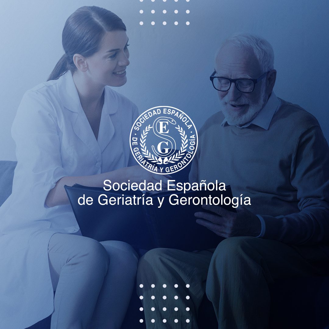 Sociedad Española de Geriatría y Gerontología (SEGG) - Agencia de ...
